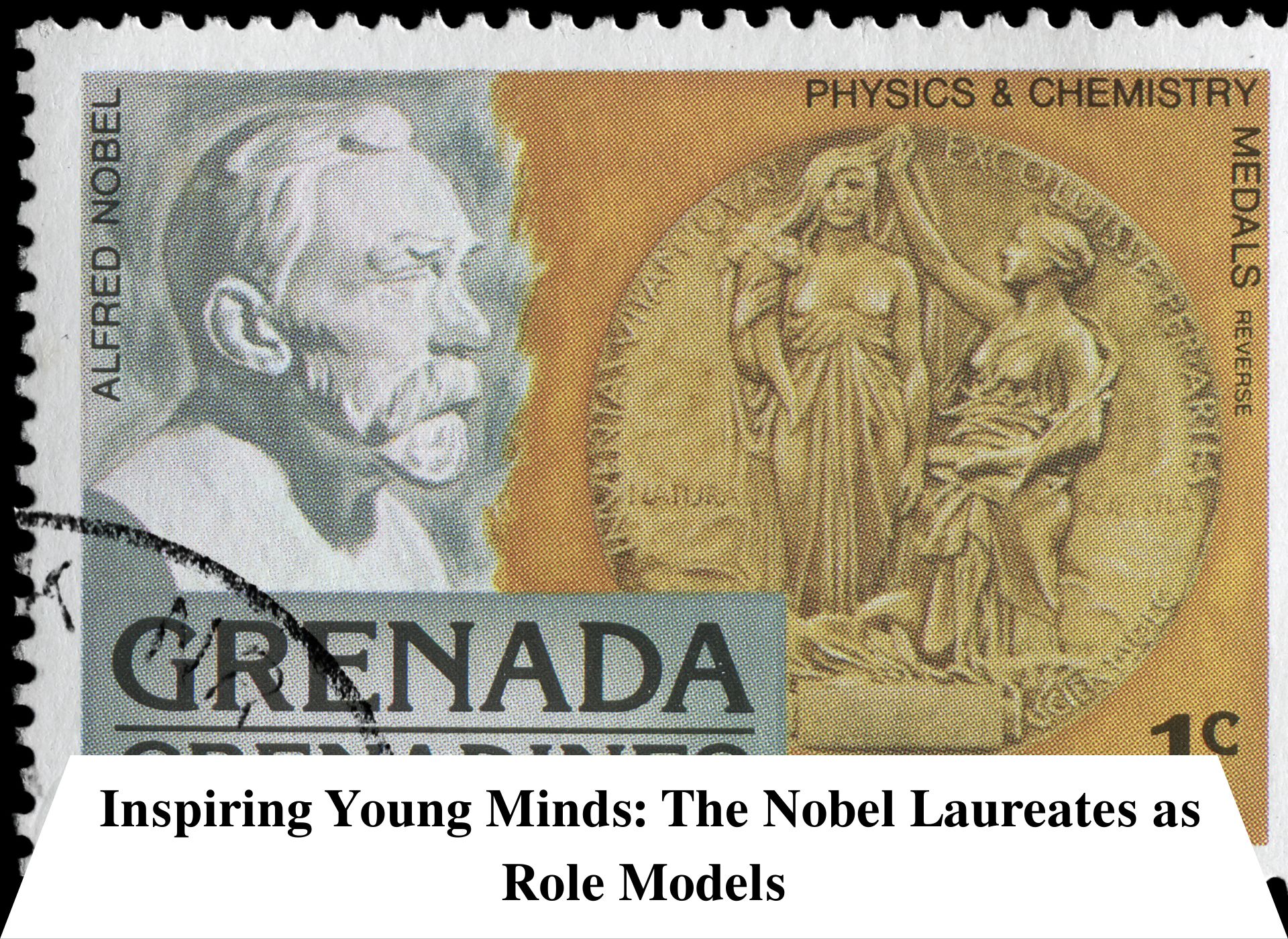 Inspiring Young Minds: The Nobel Laureates as Role Models